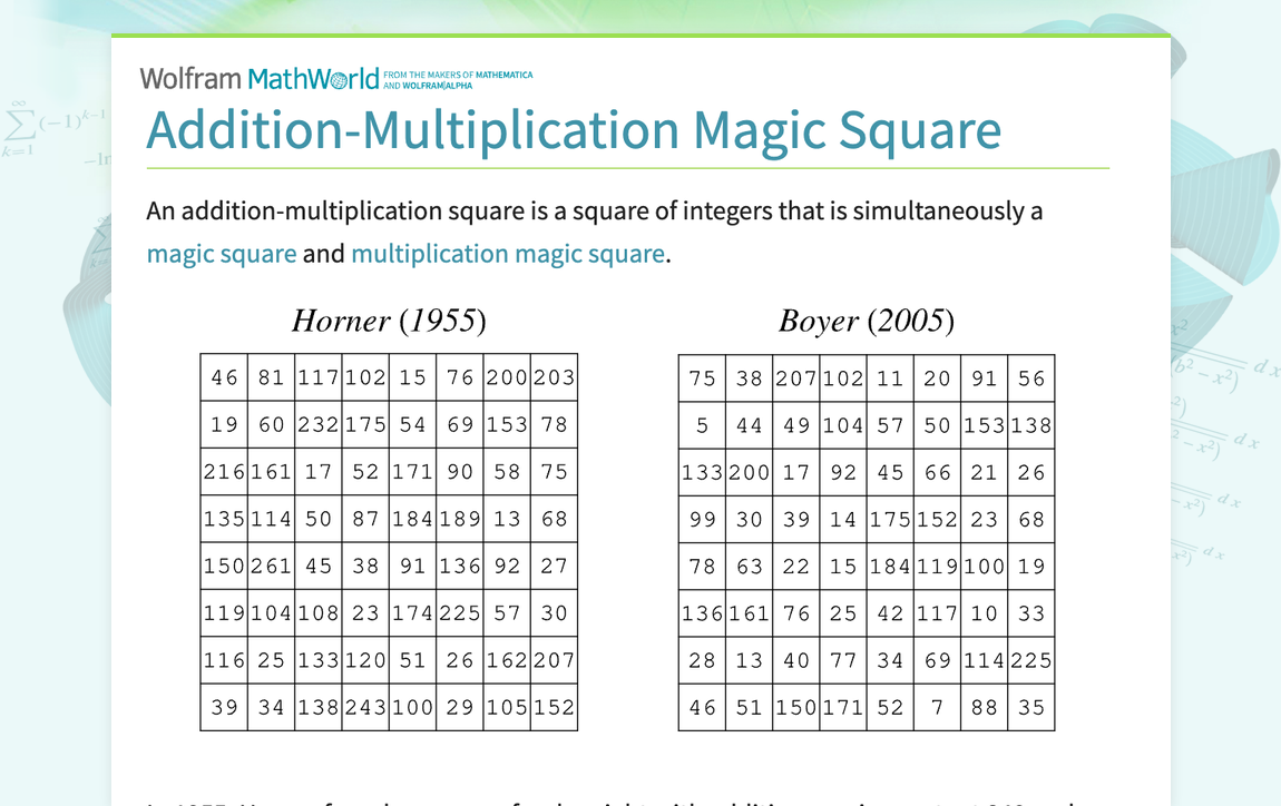 Addition-Multiplication Magic Square -- from Wolfram MathWorld