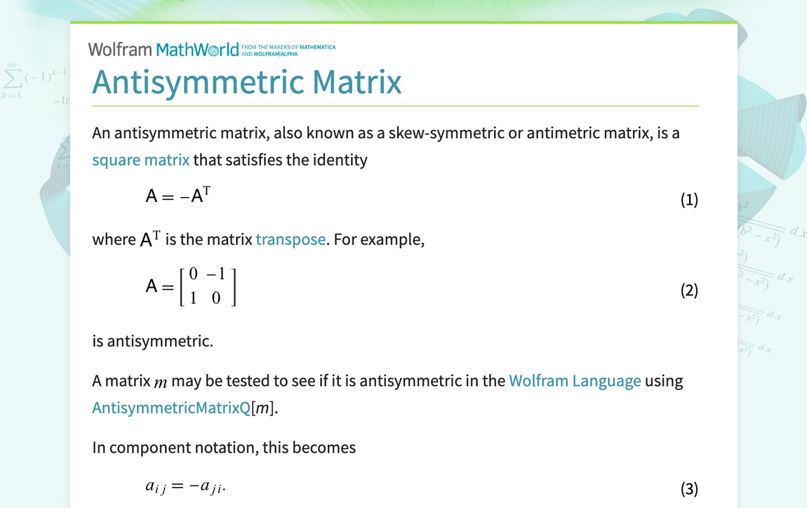 Antisymmetric Matrix -- from Wolfram MathWorld