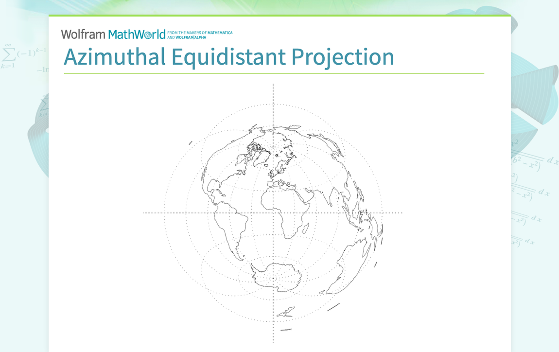 Azimuthal Equidistant Projection -- from Wolfram MathWorld