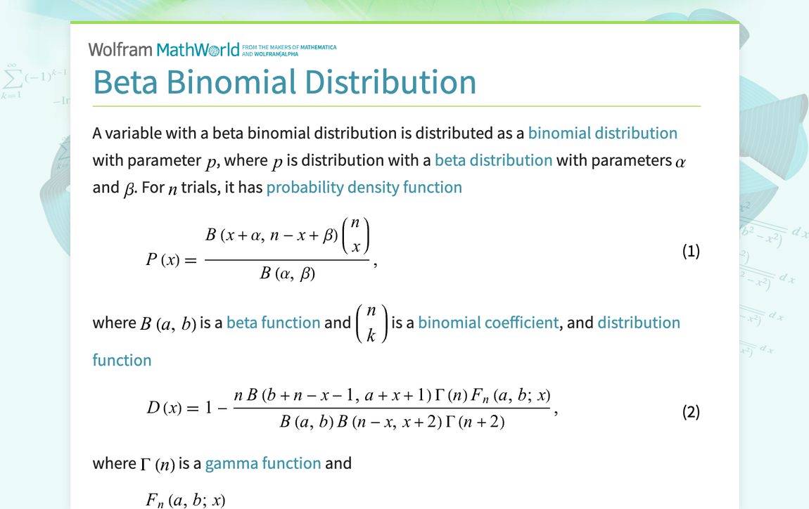 Beta Binomial Distribution -- from Wolfram MathWorld Beta Binomial Distribution -- from Wolfram MathWorld