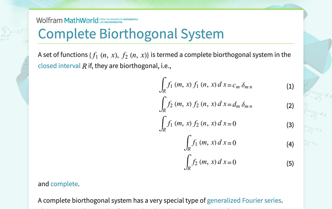 Complete Biorthogonal System From Wolfram Mathworld