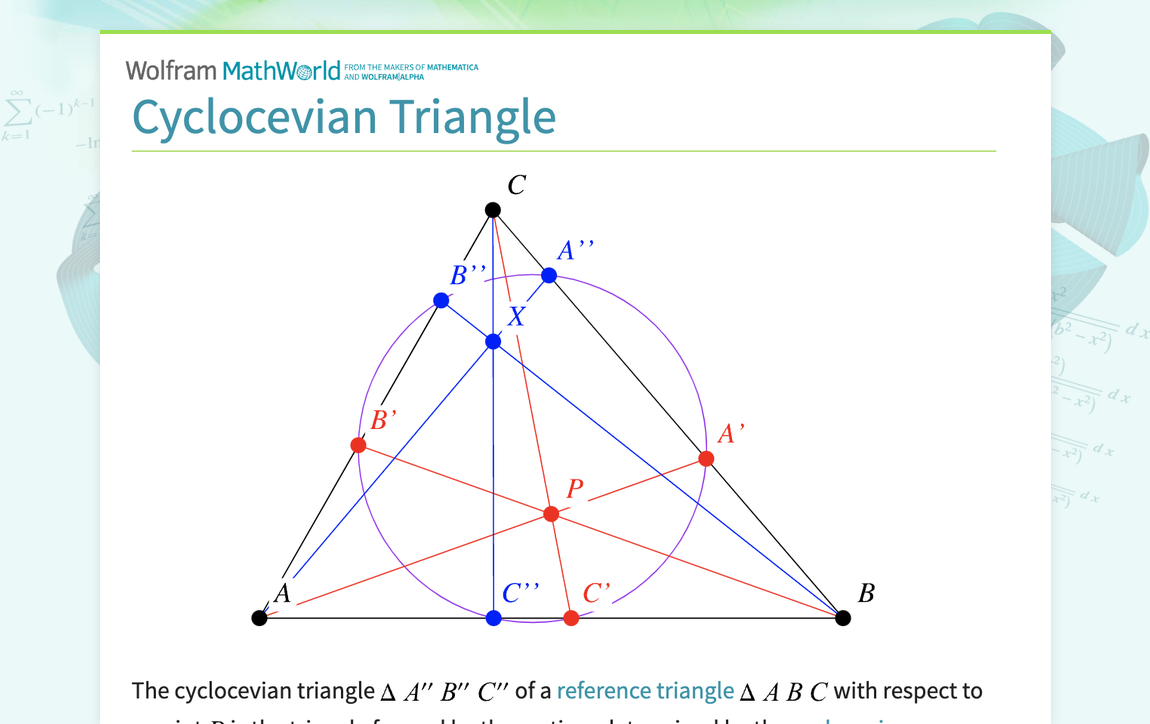 Cyclocevian Triangle -- from Wolfram MathWorld