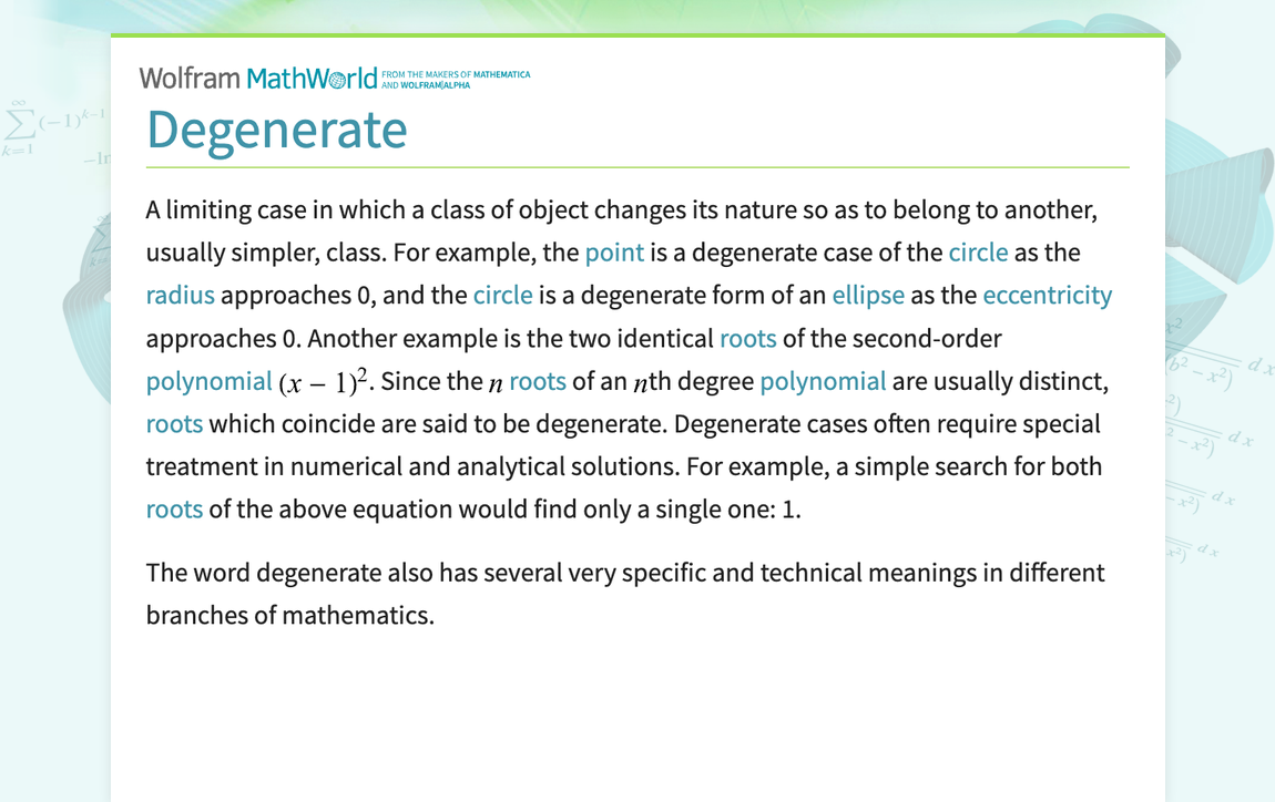 Degenerate -- from Wolfram MathWorld