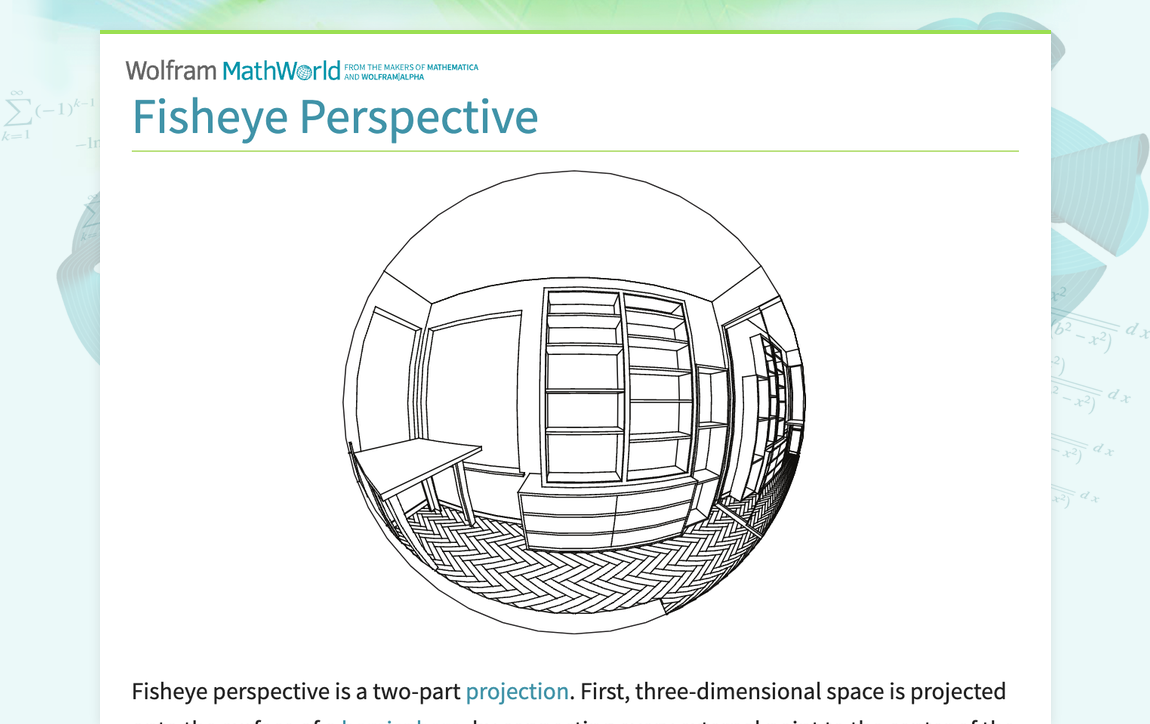 Fisheye Perspective -- from Wolfram MathWorld