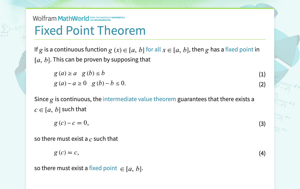 Fixed Point Theorem -- from Wolfram MathWorld Fixed Point Theorem -- from Wolfram MathWorld
