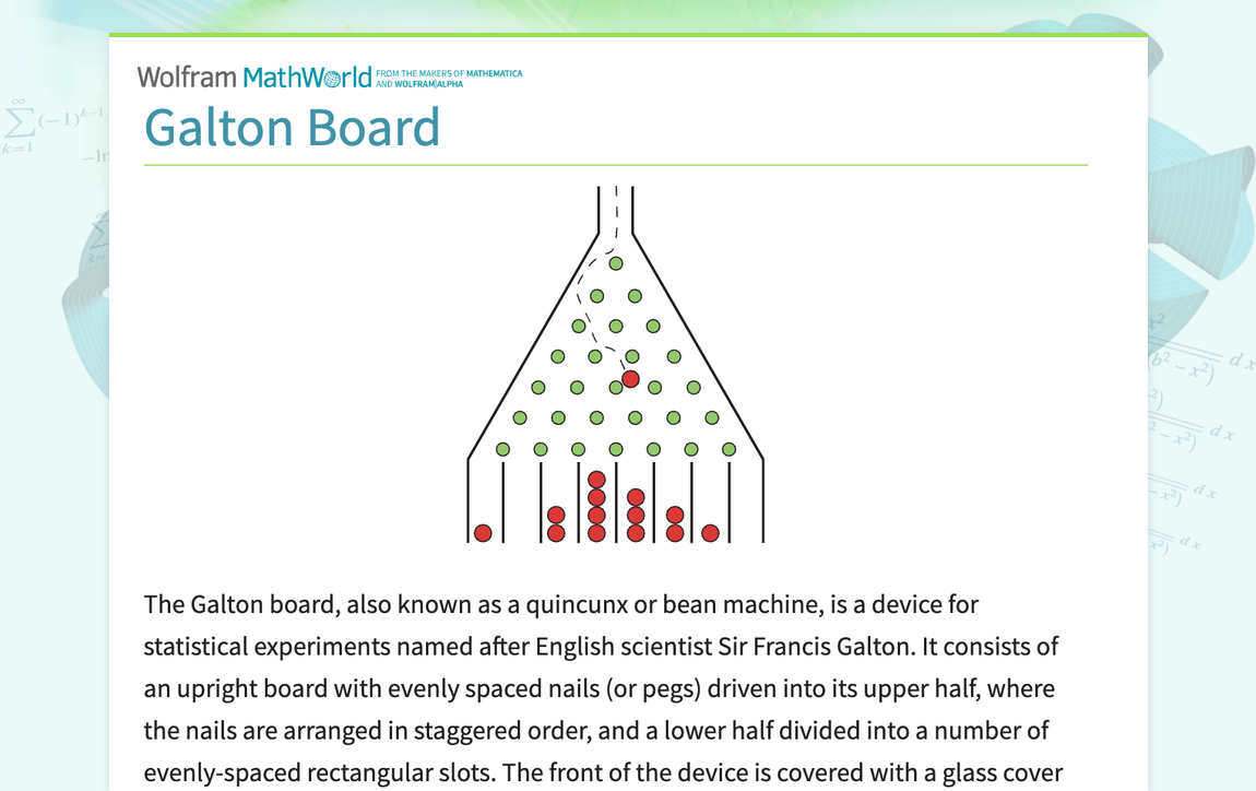 Galton Board -- from Wolfram MathWorld