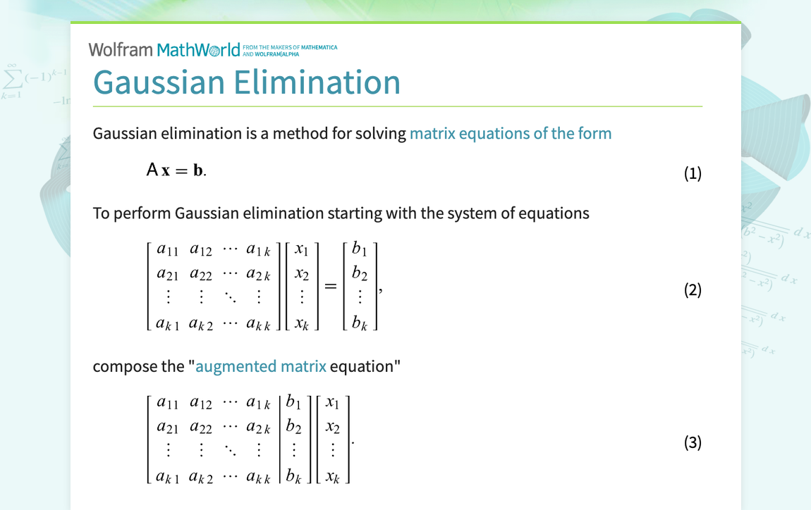 Gaussian Elimination -- from Wolfram MathWorld Gaussian Elimination -- from Wolfram MathWorld