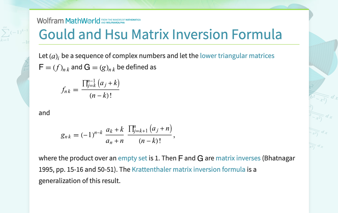 Gould and Hsu Matrix Inversion Formula -- from Wolfram MathWorld Gould and Hsu Matrix Inversion Formula -- from Wolfram MathWorld