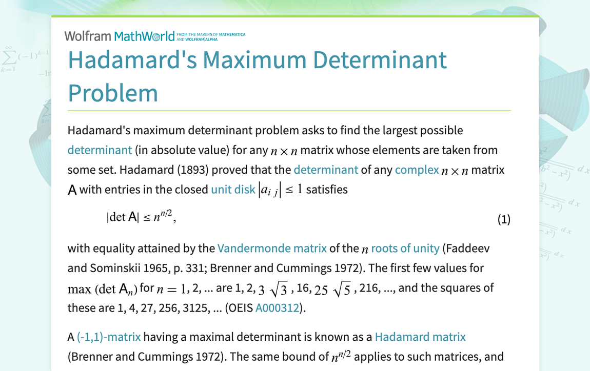 Hadamard's Maximum Determinant Problem -- from Wolfram MathWorld