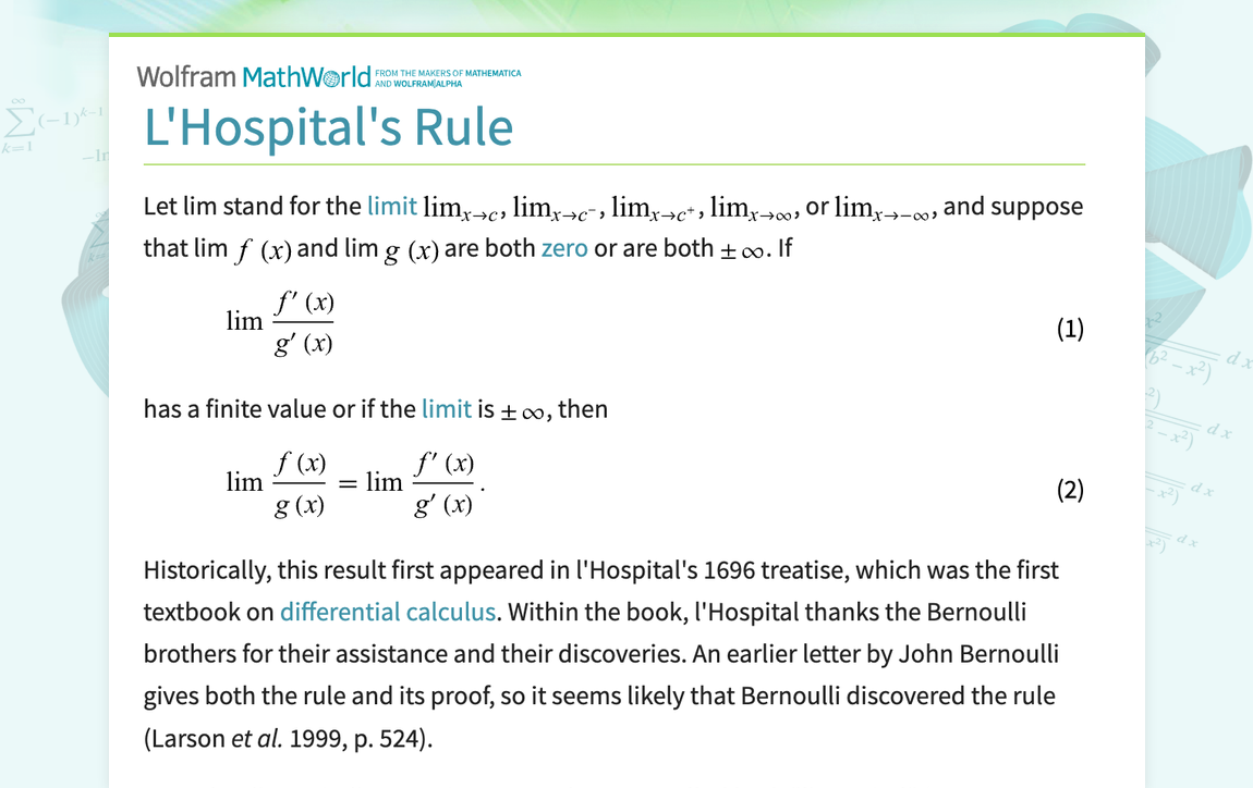 L'Hospital's Rule -- from Wolfram MathWorld