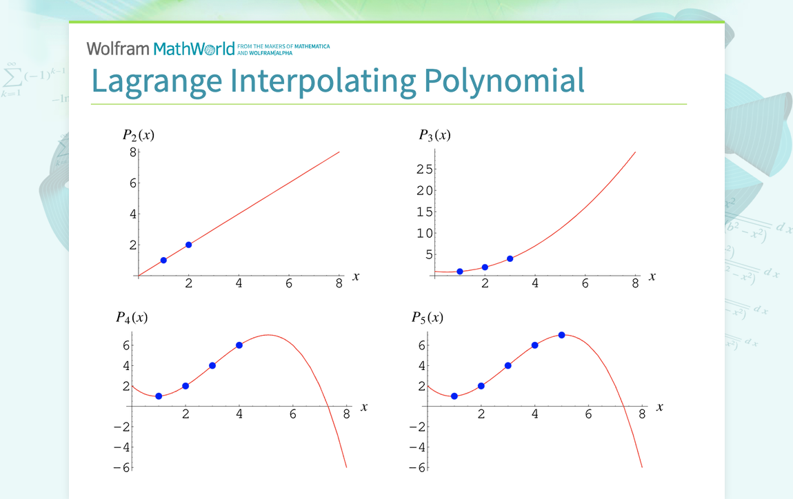 Lagrange Interpolating Polynomial -- from Wolfram MathWorld Lagrange Interpolating Polynomial -- from Wolfram MathWorld