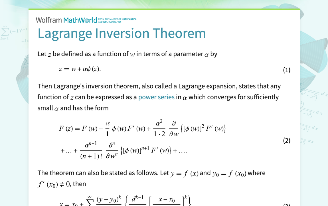 Lagrange Inversion Theorem -- from Wolfram MathWorld Lagrange Inversion Theorem -- from Wolfram MathWorld