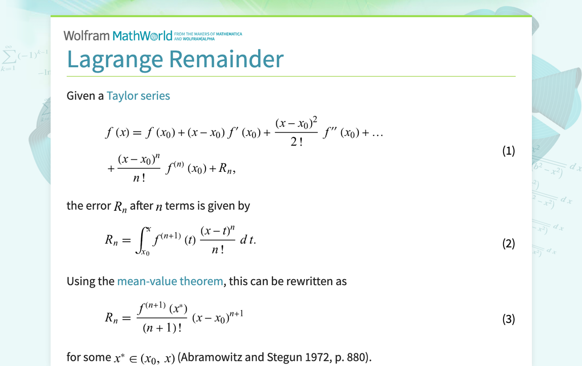 Lagrange Remainder -- from Wolfram MathWorld Lagrange Remainder -- from Wolfram MathWorld