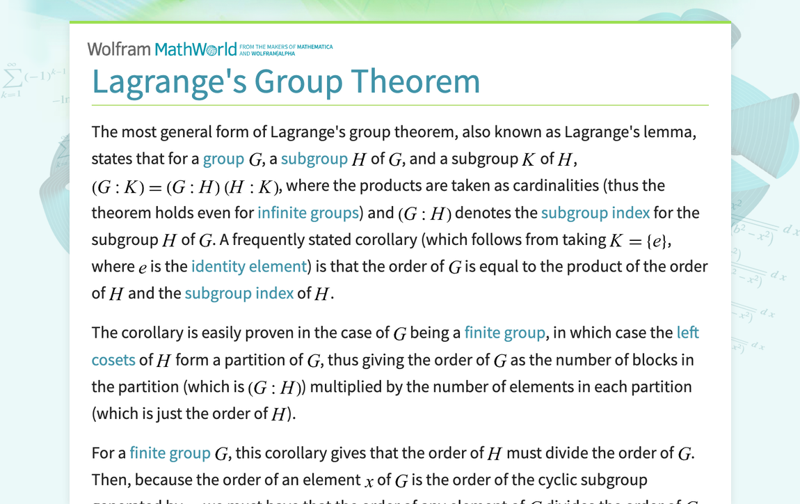 Lagrange's Group Theorem -- from Wolfram MathWorld Lagrange's Group Theorem -- from Wolfram MathWorld