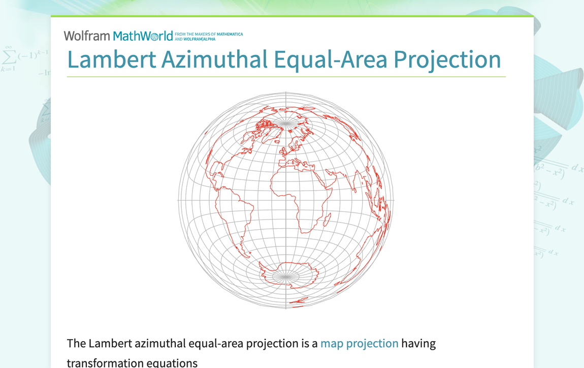 Lambert Azimuthal Equal-Area Projection -- from Wolfram MathWorld