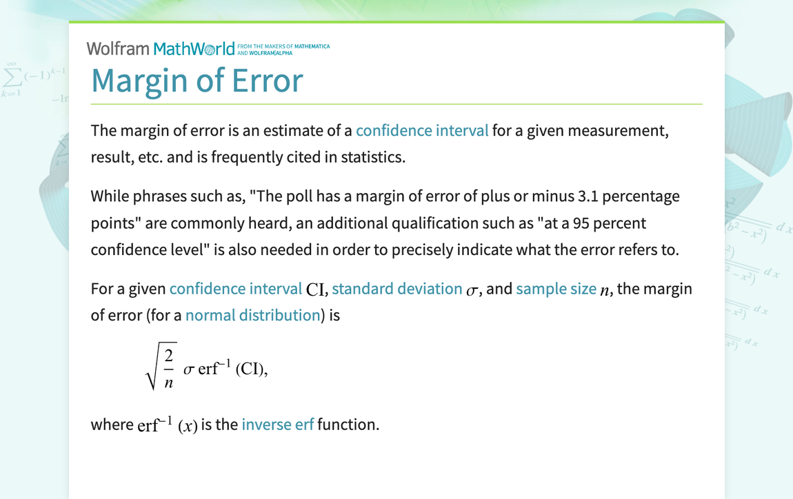 Margin of Error -- from Wolfram MathWorld