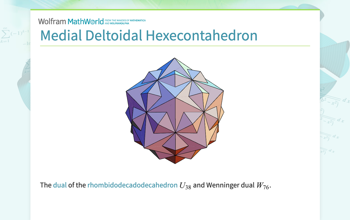 Medial Deltoidal Hexecontahedron -- from Wolfram MathWorld
