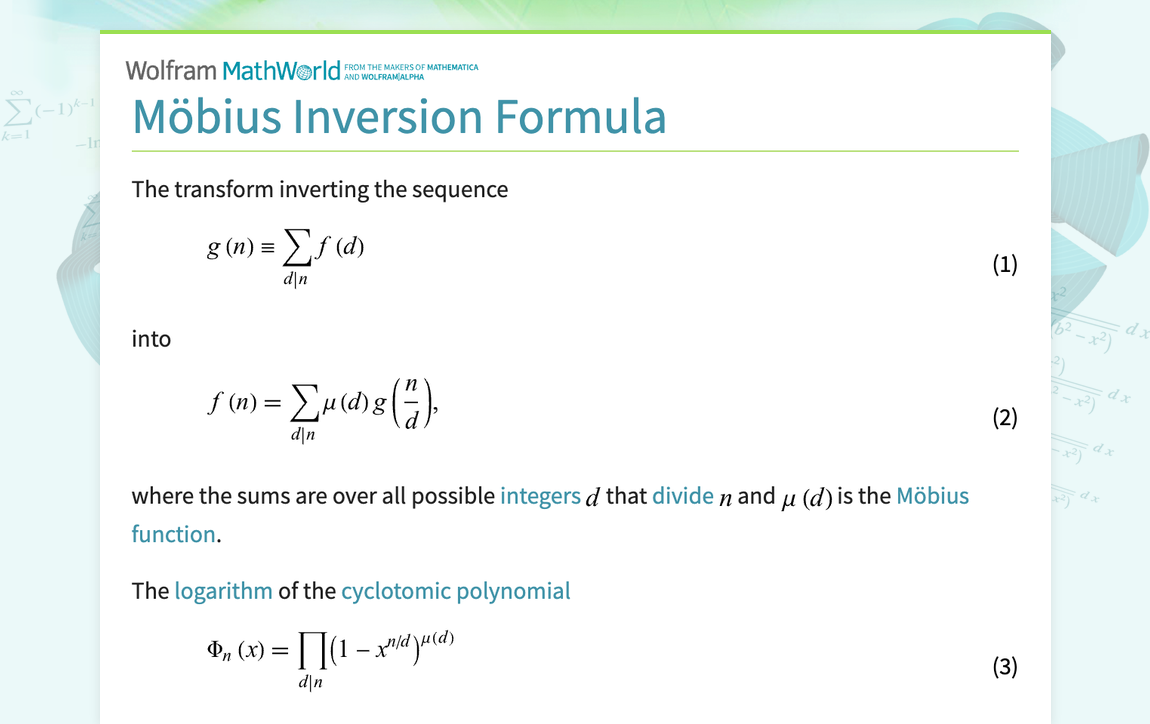 Möbius Inversion Formula -- from Wolfram MathWorld Möbius Inversion Formula -- from Wolfram MathWorld