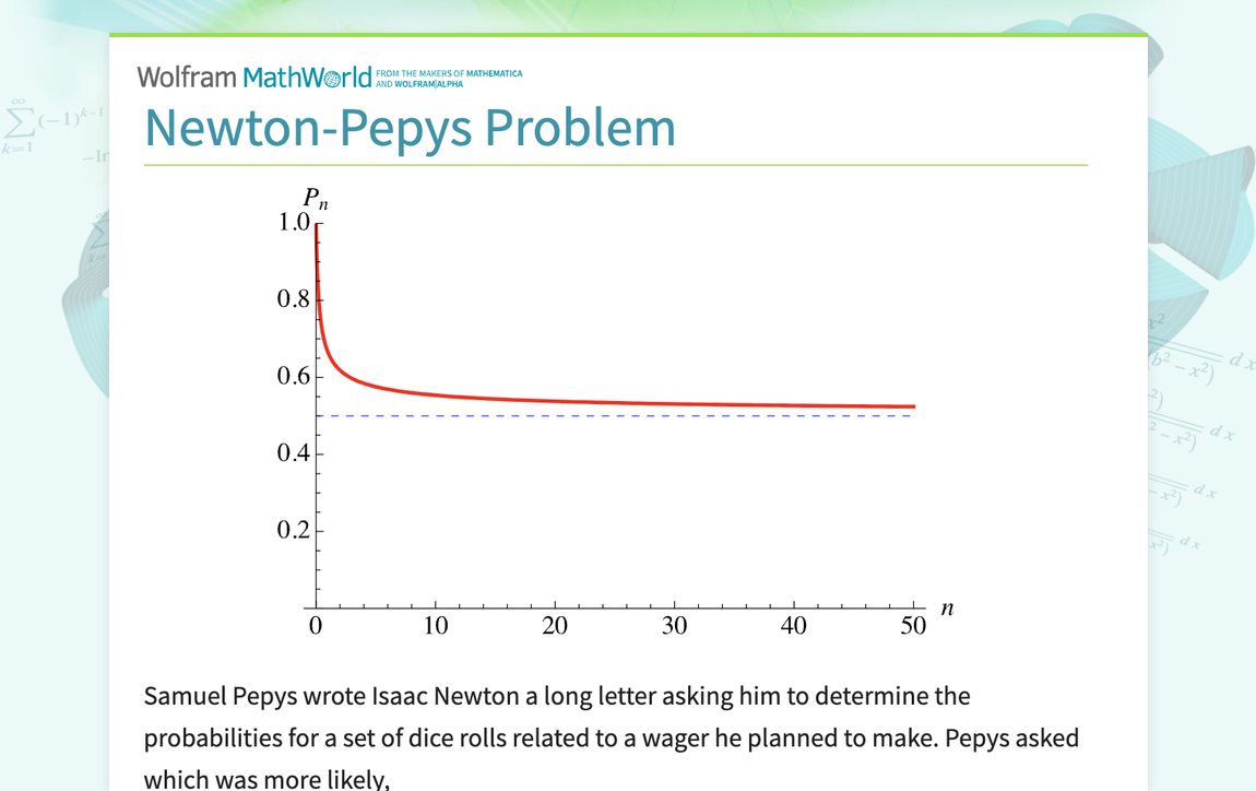 Newton-Pepys Problem -- from Wolfram MathWorld