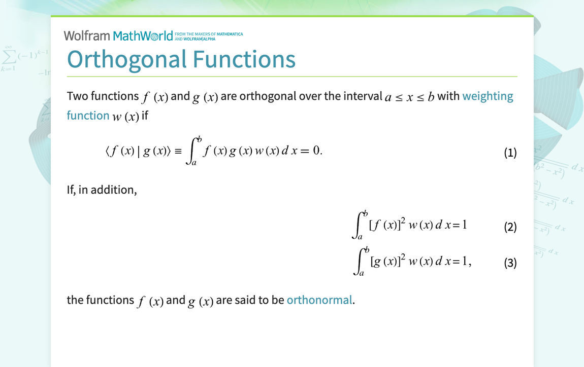 Orthogonal Functions -- from Wolfram MathWorld Orthogonal Functions -- from Wolfram MathWorld
