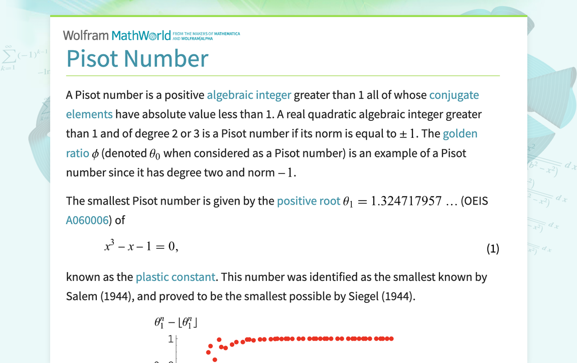 Pisot Number -- from Wolfram MathWorld