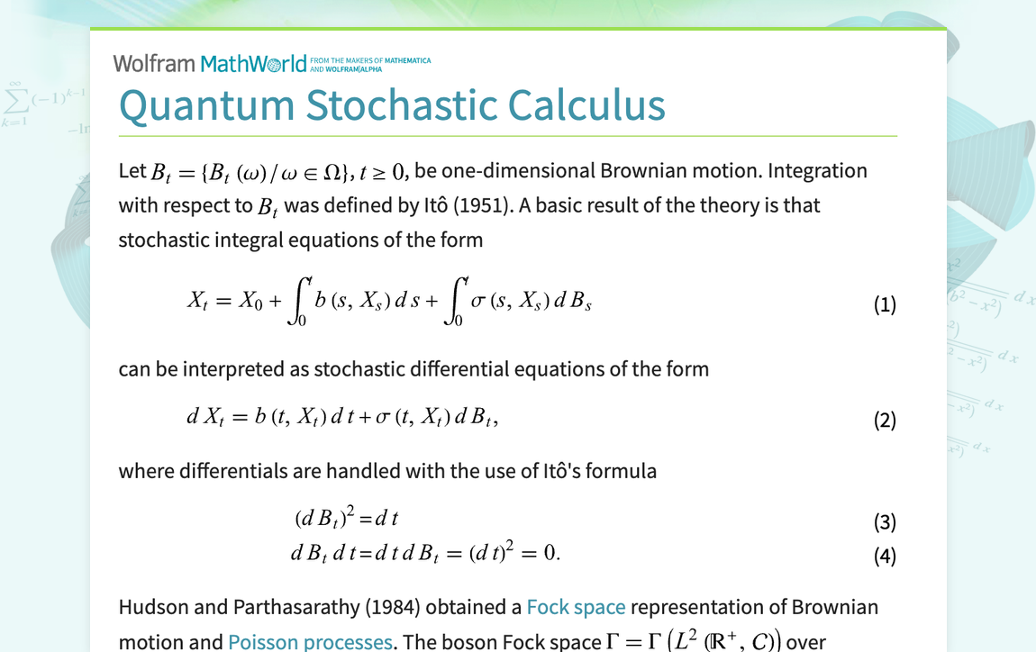 Quantum Stochastic Calculus From Wolfram Mathworld