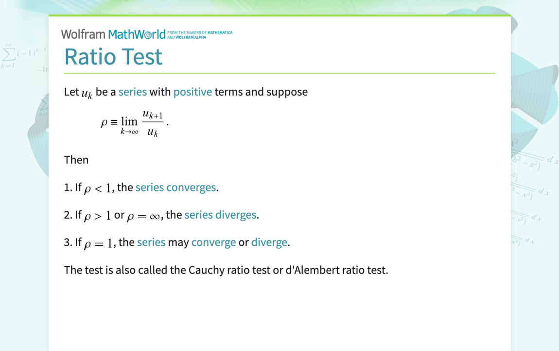 Ratio Test -- from Wolfram MathWorld