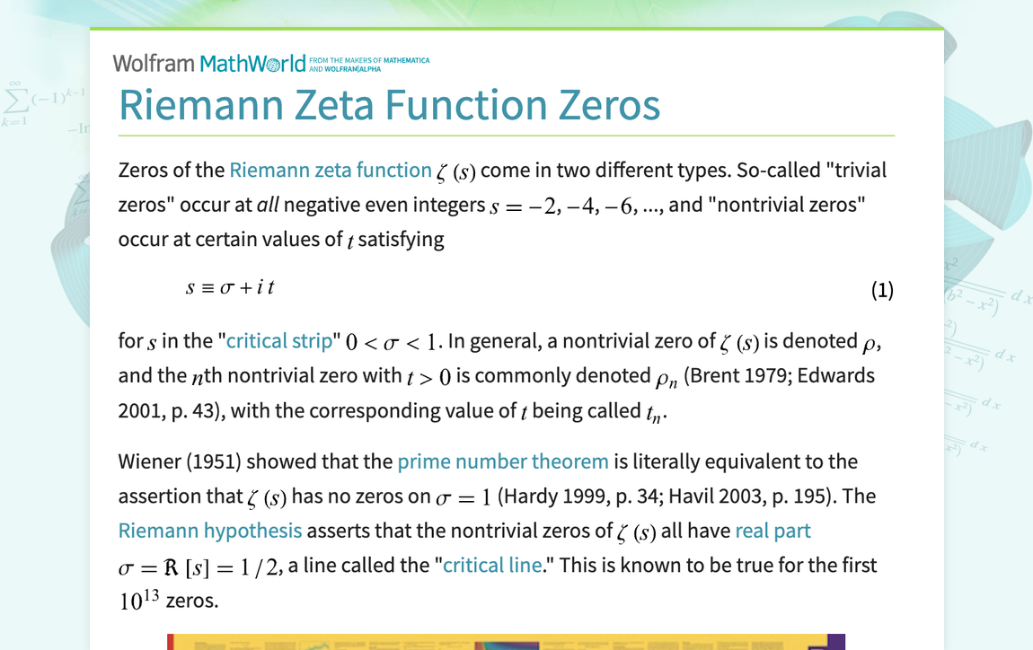 Riemann Zeta Function Zeros -- from Wolfram MathWorld Riemann Zeta Function Zeros -- from Wolfram MathWorld