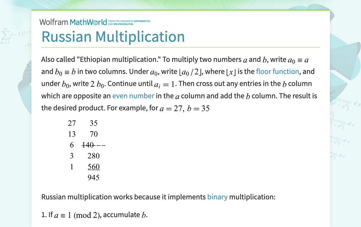 Russian Multiplication -- from Wolfram MathWorld
