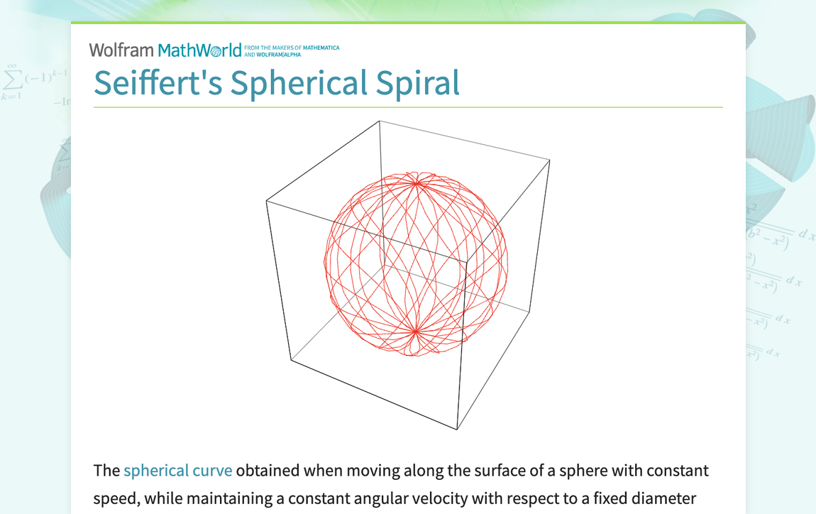 Seiffert's Spherical Spiral -- from Wolfram MathWorld