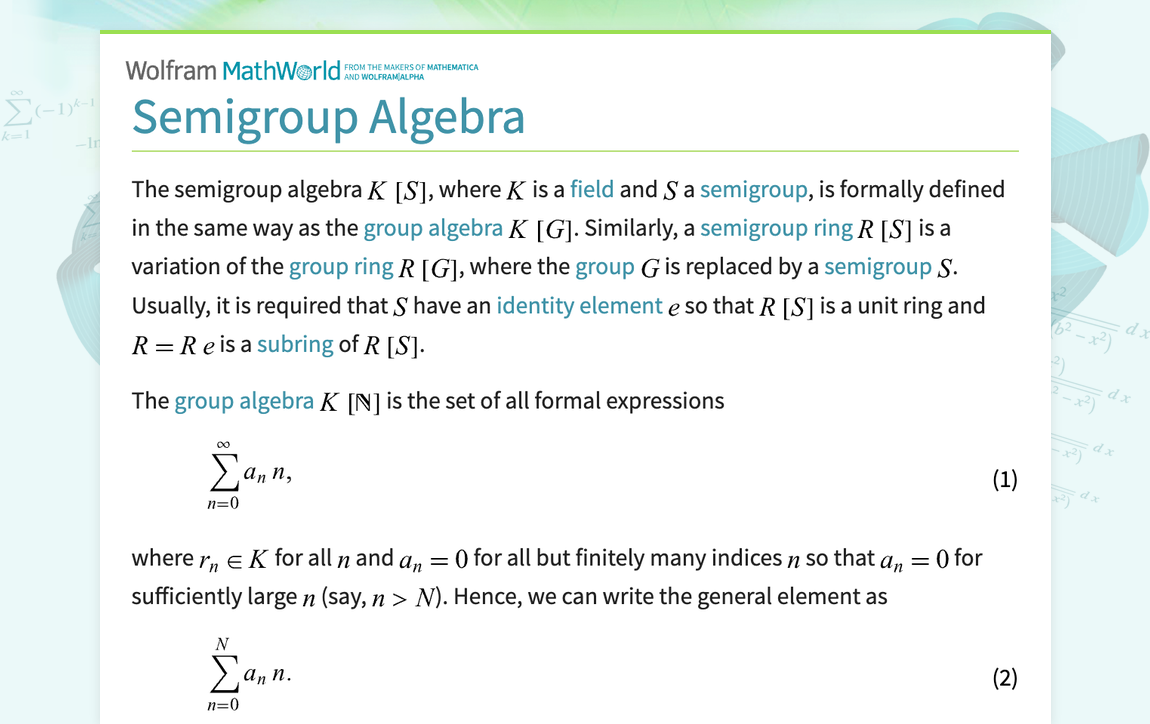 Semigroup Algebra -- from Wolfram MathWorld