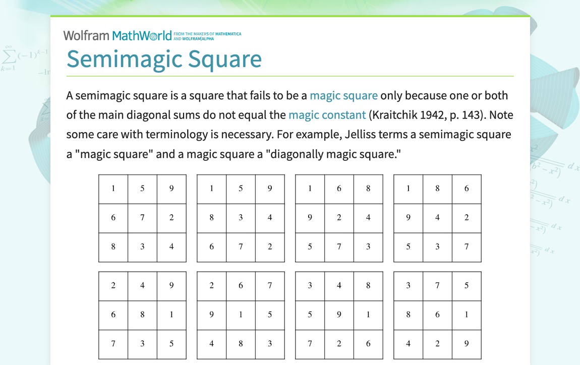 Semimagic Square -- from Wolfram MathWorld