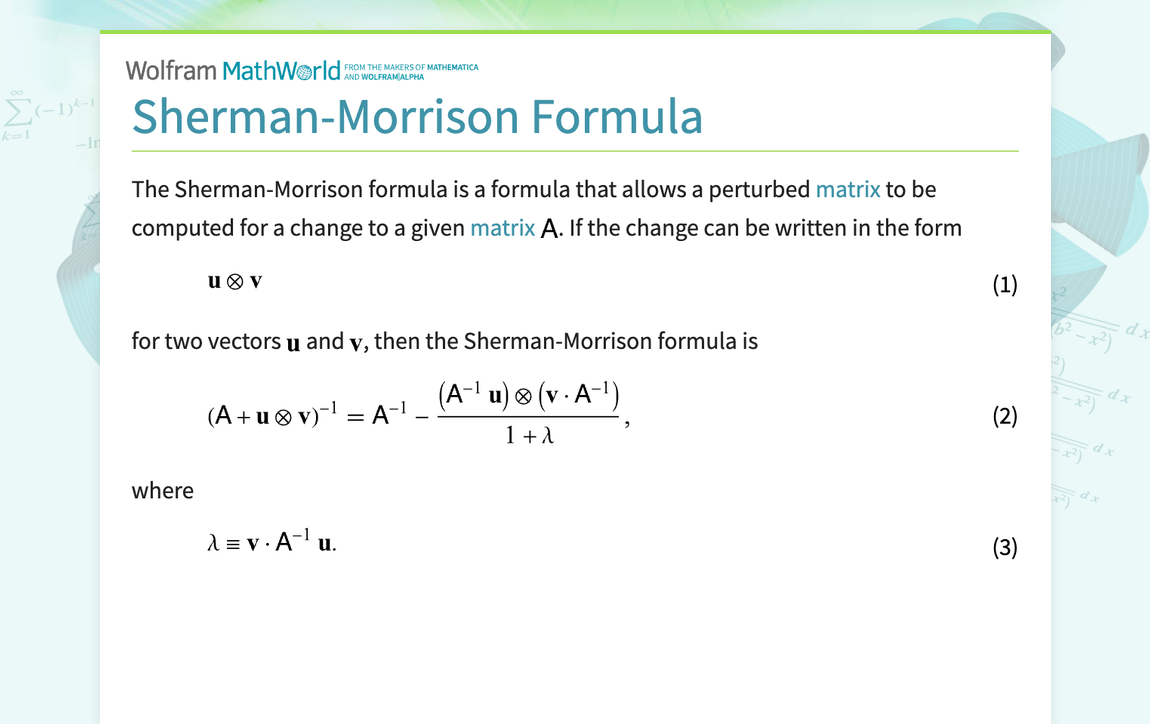 Sherman-Morrison Formula -- from Wolfram MathWorld