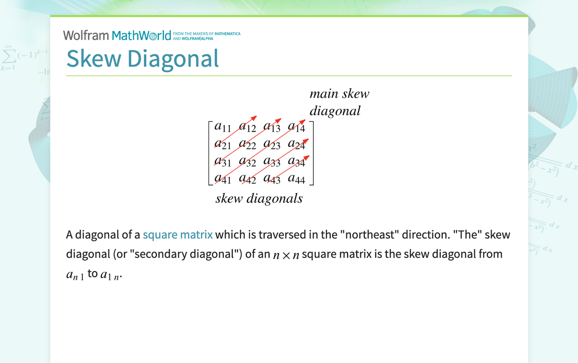 Skew Diagonal -- from Wolfram MathWorld