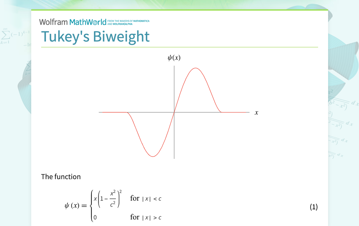 Tukey's Biweight -- from Wolfram MathWorld