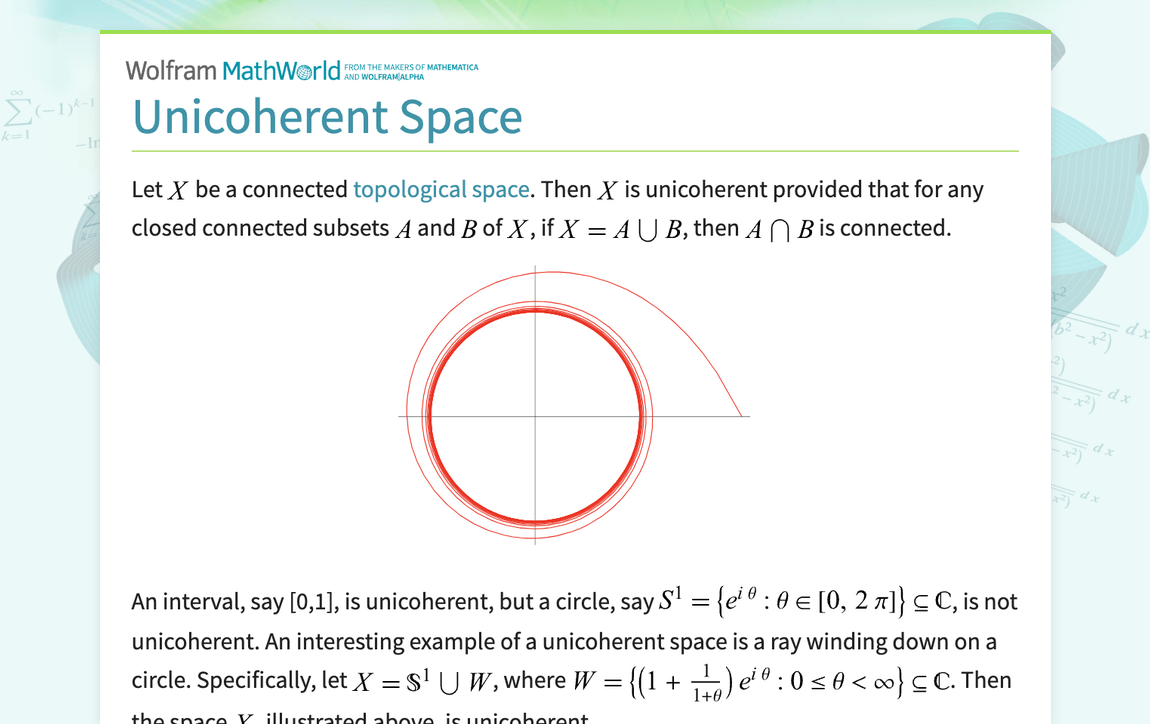 Unicoherent Space -- from Wolfram MathWorld