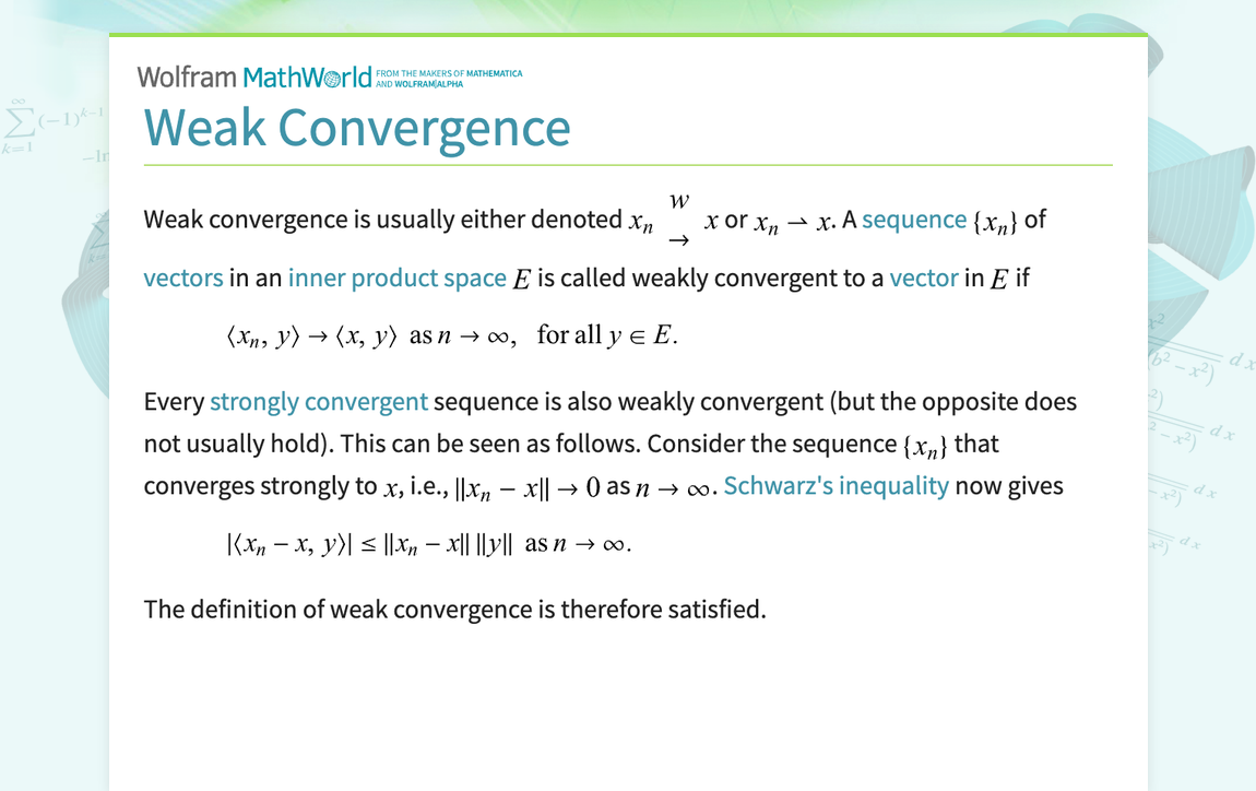 Weak Convergence -- from Wolfram MathWorld Weak Convergence -- from Wolfram MathWorld