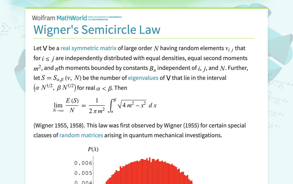 Wigner's Semicircle Law -- from Wolfram MathWorld